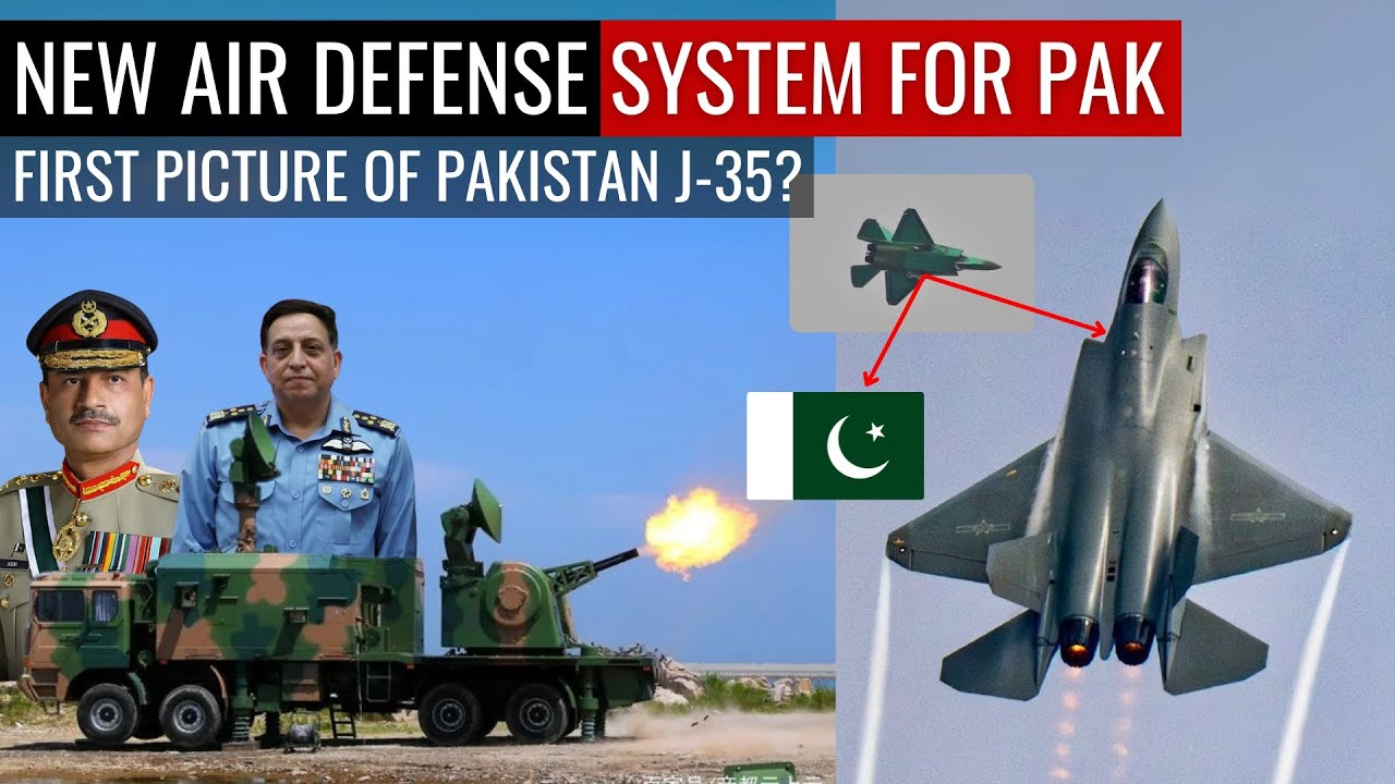 New Air Defense System for Pakistan | First Picture of Pakistan J-35 ...