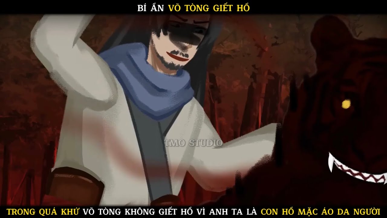 Bí Ẩn Võ Tòng Giết Hổ | The mystery of Vo Tong killing the tiger | Võ ...