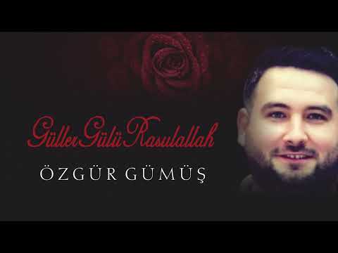 ÖZGÜR GÜMÜŞ GÜLLER GÜLÜ RASULALLAH