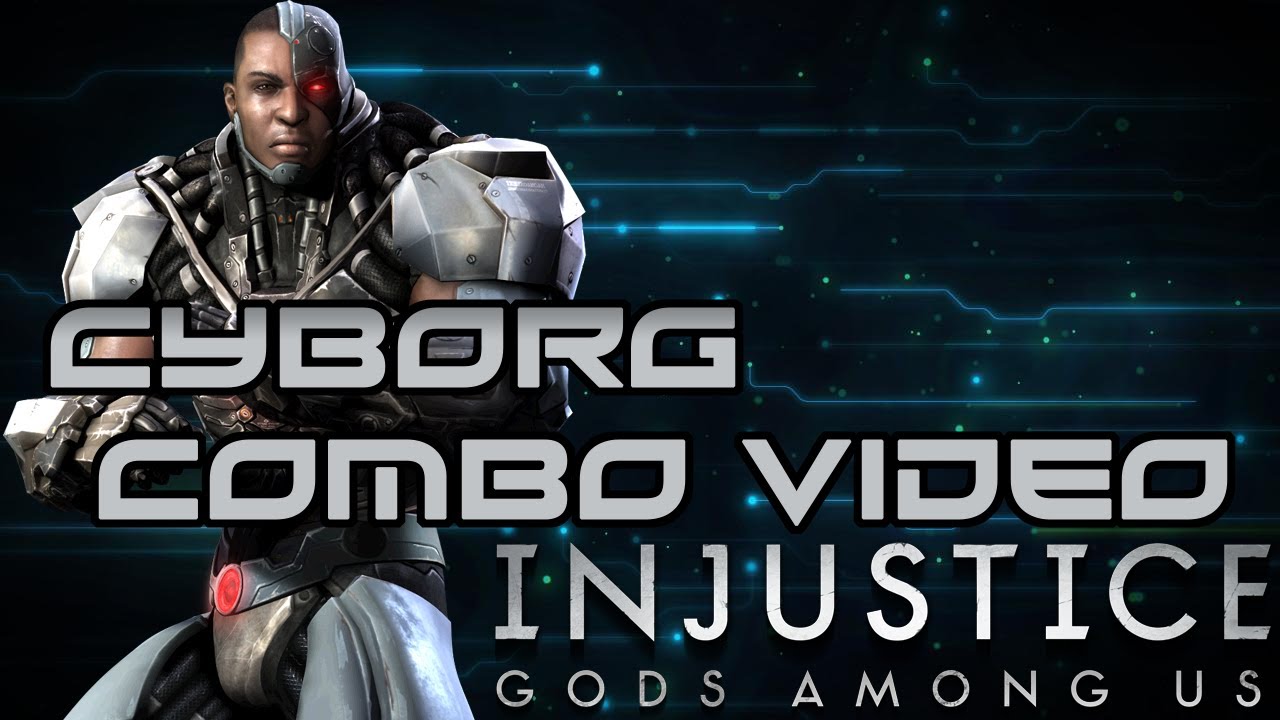 Injustice: Gods Among Us - Cyborg Combo Video - YouTube