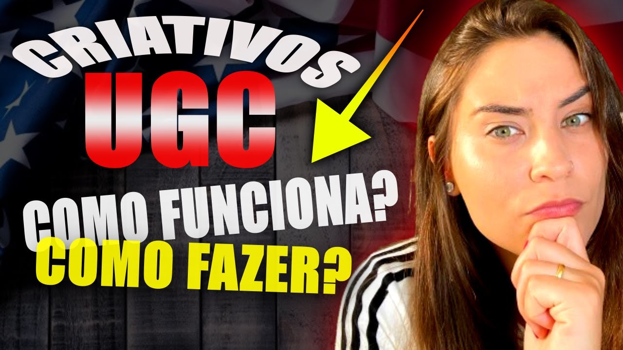 CRIATIVOS UGC - FACEBOOK ADS - COMO FUNCIONA? COMO FAZER? - YouTube
