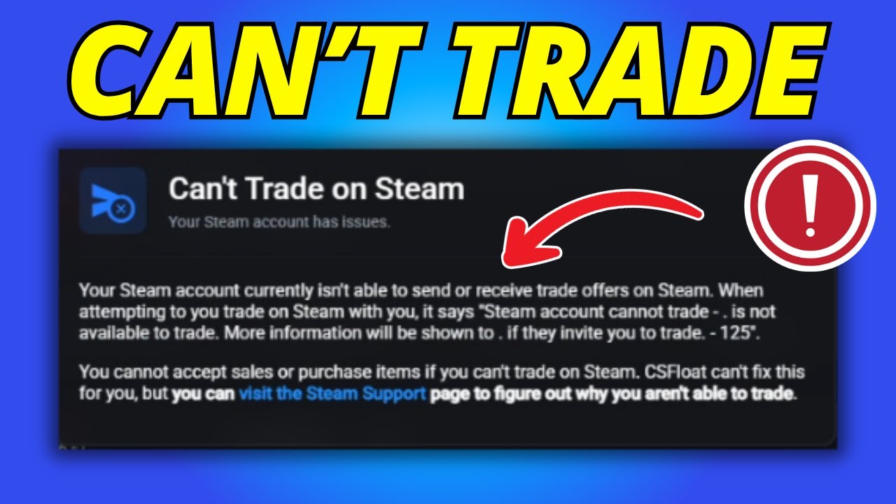 Fix Can't Trade Problem on Steam , CSFloat & More - YouTube