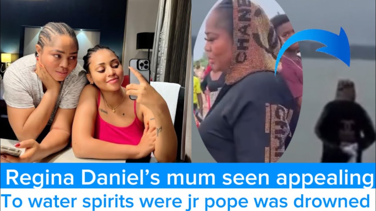 Boat acc!dent : video of Regina Daniel’s mum , Rita, appealing to the ...