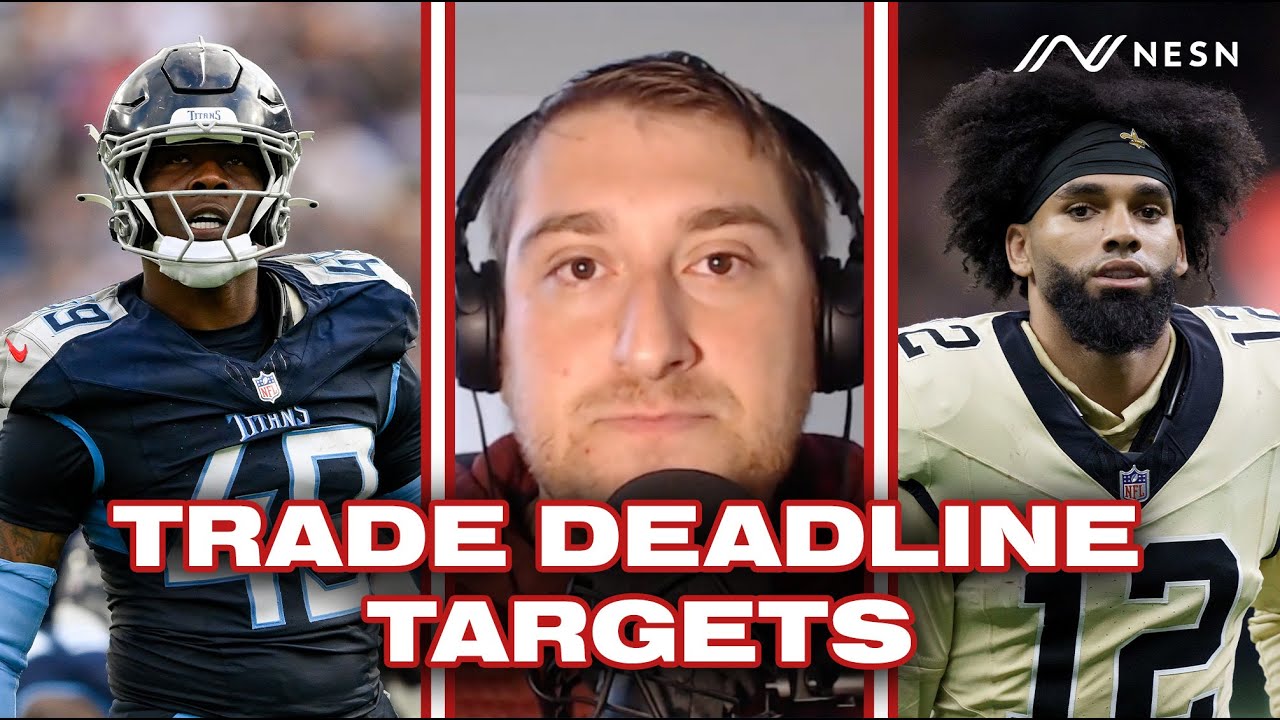 Patriots Trade Deadline Targets With Alex Barth - YouTube