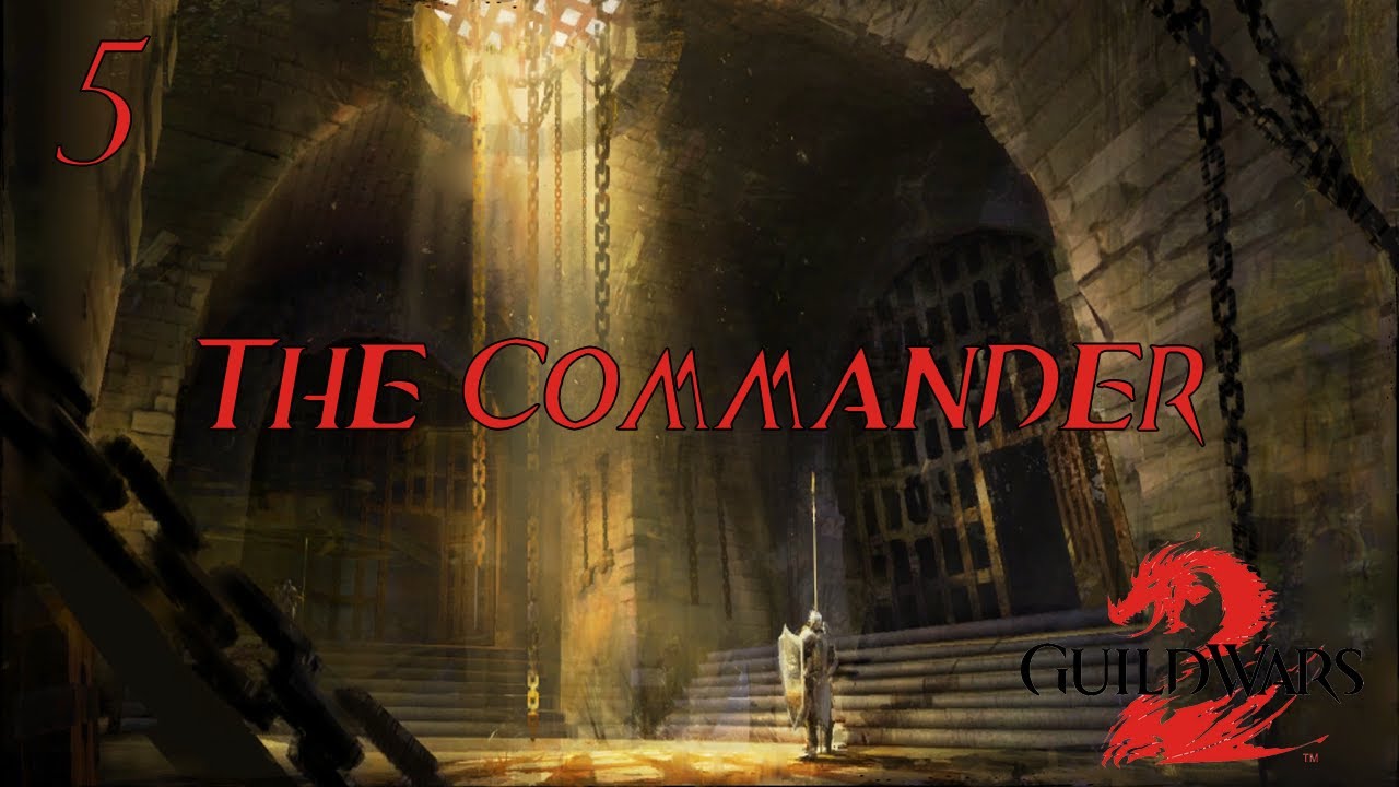 Guild Wars 2 | Guardian | 5 | The Commander - YouTube