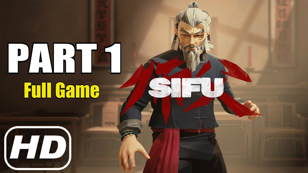 SIFU - Gameplay Walkthrough PART 1 The Squats Stage 1# and Boss Fight ...