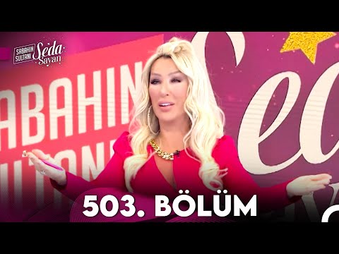 Sabahın Sultanı Seda Sayan 503. Bölüm (11 Aralık 2023)