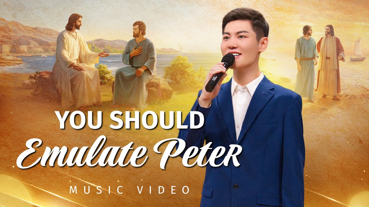 English Christian Song | "You Should Emulate Peter" | GOSPEL OF THE ...