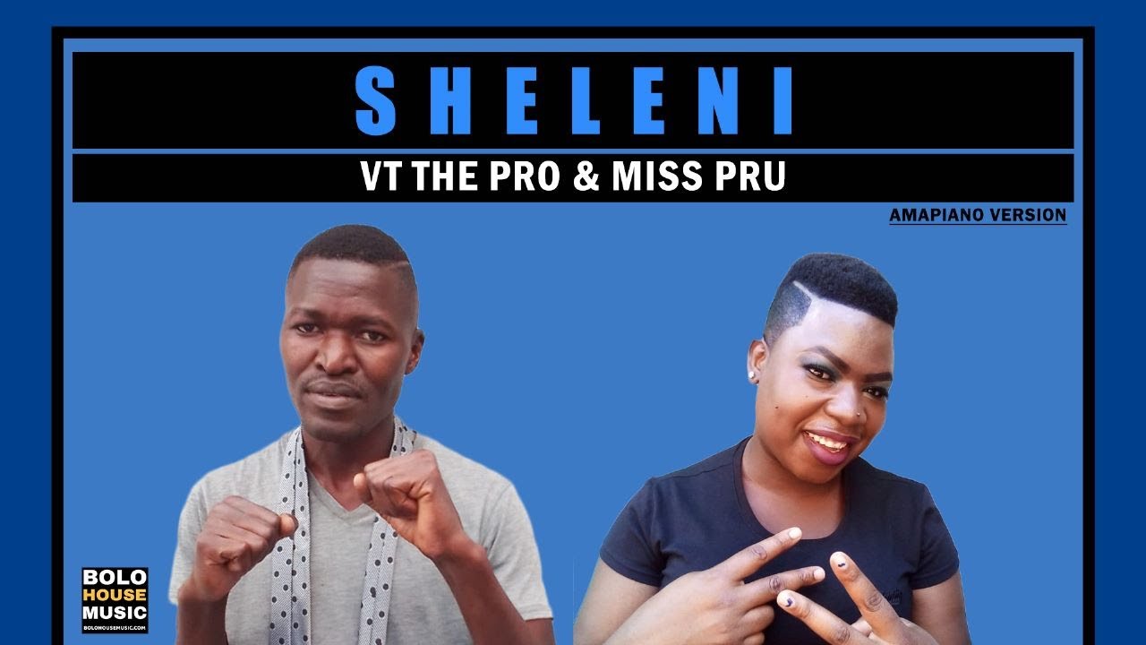 Sheleni - VT The Pro & Miss Pru (Official Audio) - YouTube