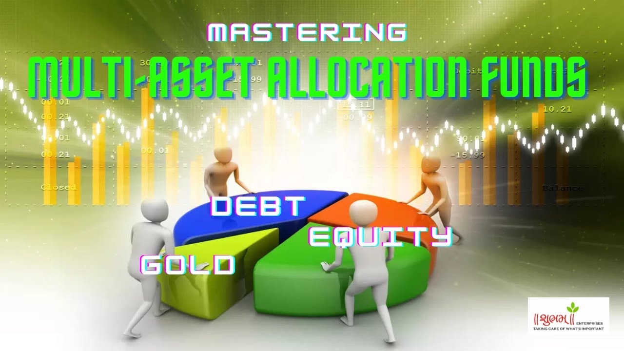Mastering Multi-Asset Allocation Funds - YouTube