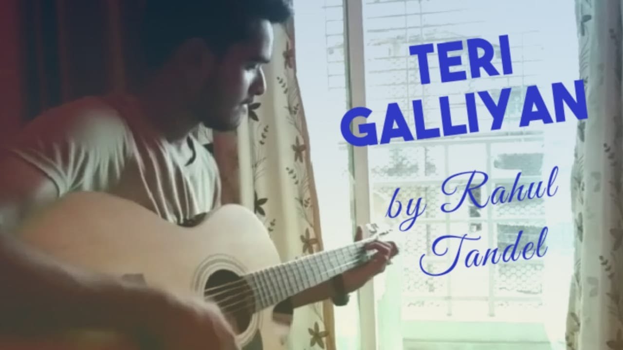 Teri Galliyan | Ek Villain | Acoustic Cover | Rahul Tandel - YouTube