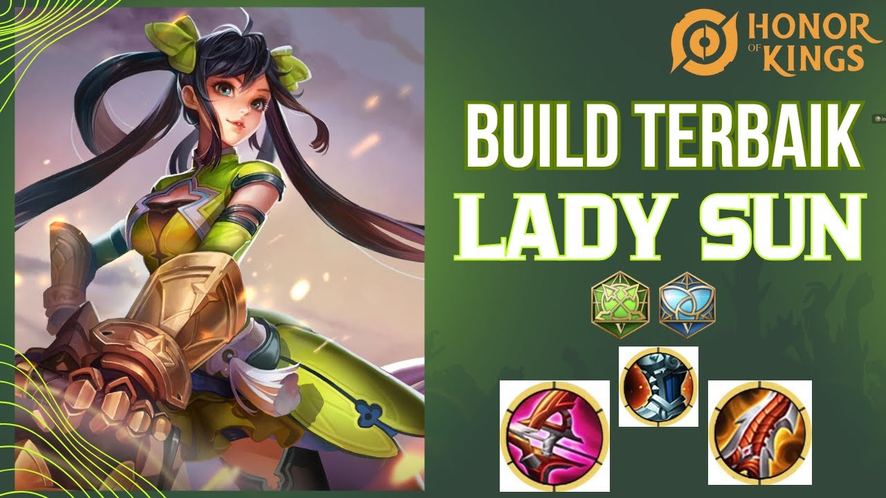 REKOMENDASI BUILD LADY SUN - HONOR OF KINGS - YouTube