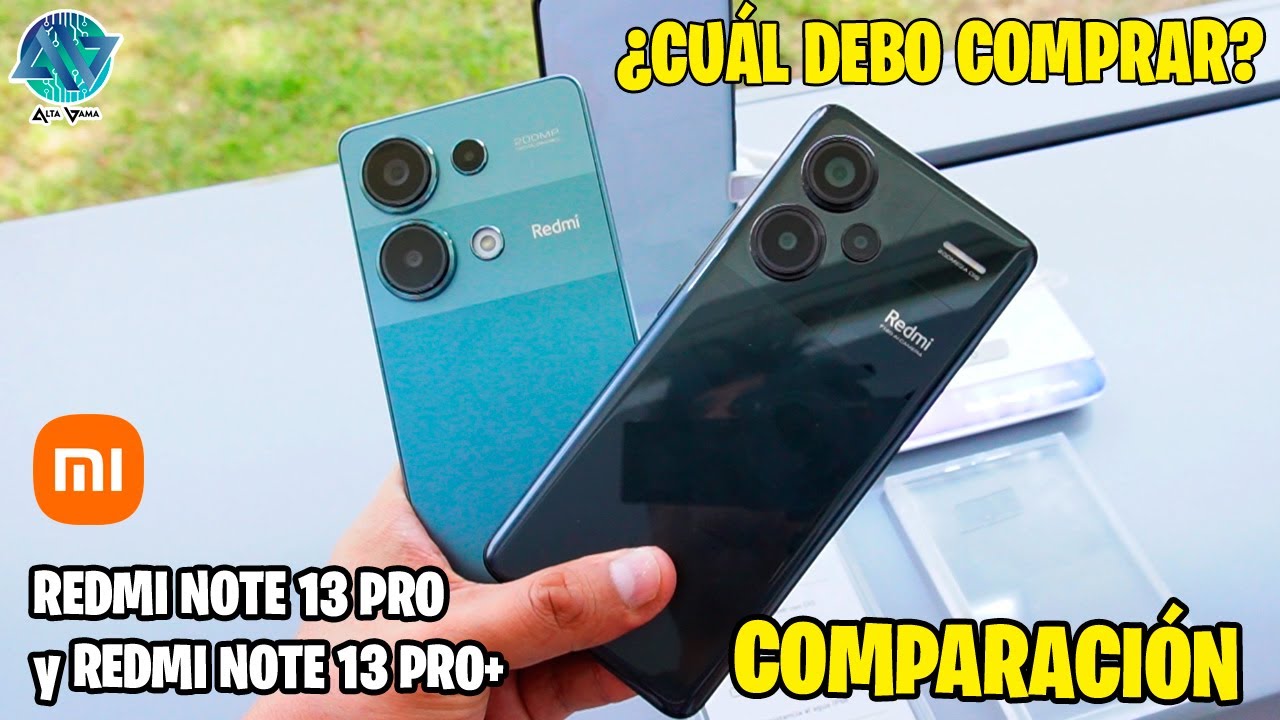 Redmi Note 13 Pro y Redmi Note 13 Pro+ en Perú: ¿Cuál me conviene ...