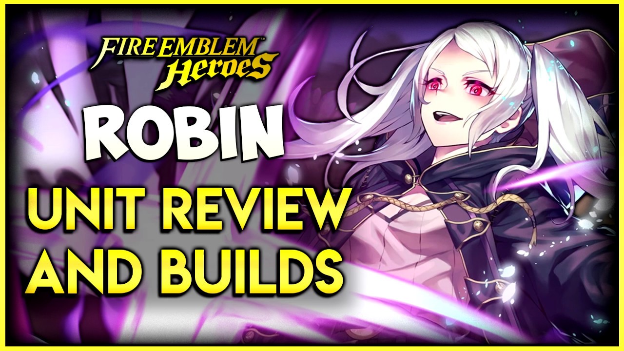 Legendary Hero Fell Vessel Robin: Unit Review Analysis and Builds ...
