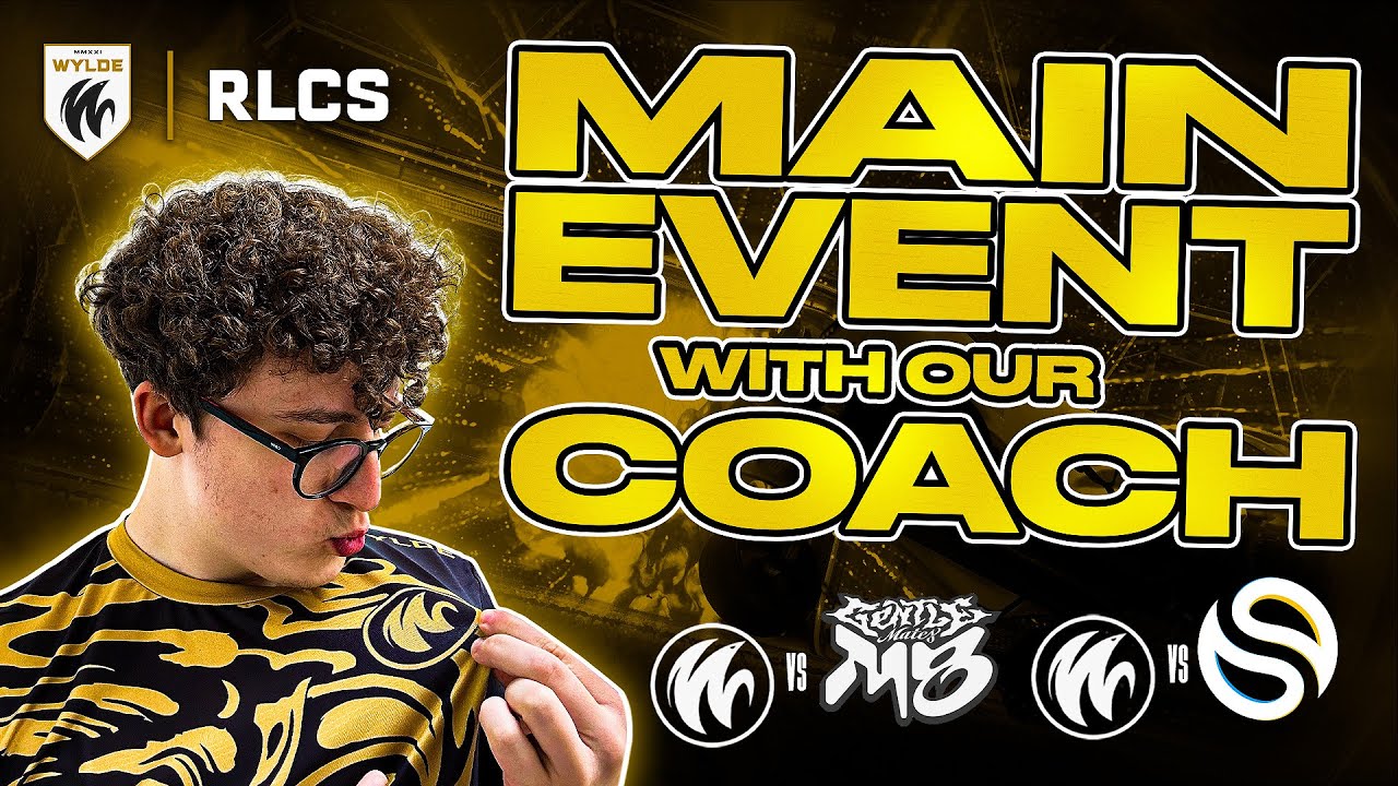 We made RLCS MAIN EVENT with our COACH! | WYLDE Comms - YouTube