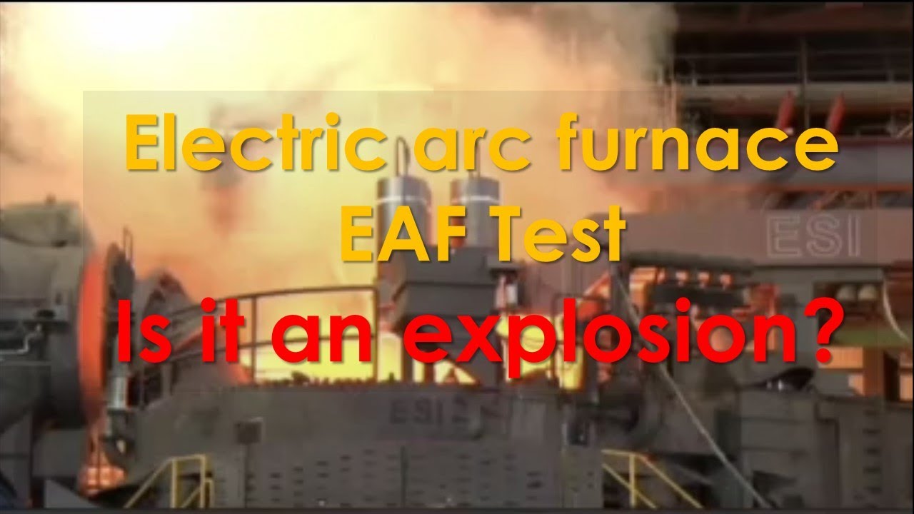Electric arc furnace EAF steelmaking test - YouTube