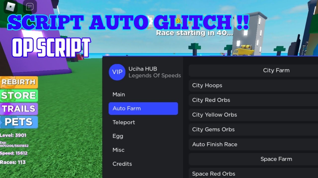 SCRIPT LEGENDS OF SPEED AUTO GLITCH !! - YouTube
