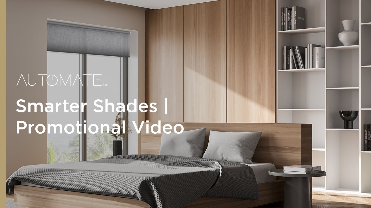 Automate | Smarter Shades | Promotional Video - YouTube