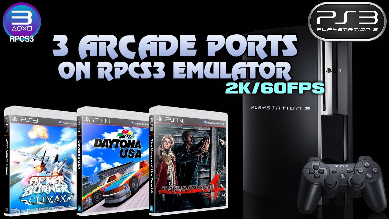 PS3 - 3 Arcade Ports on RPCS3 Emulator (2K/60FPS) - YouTube