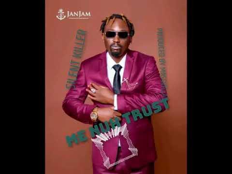 Silent Killer - Me nuh Trust [tyoro] - YouTube