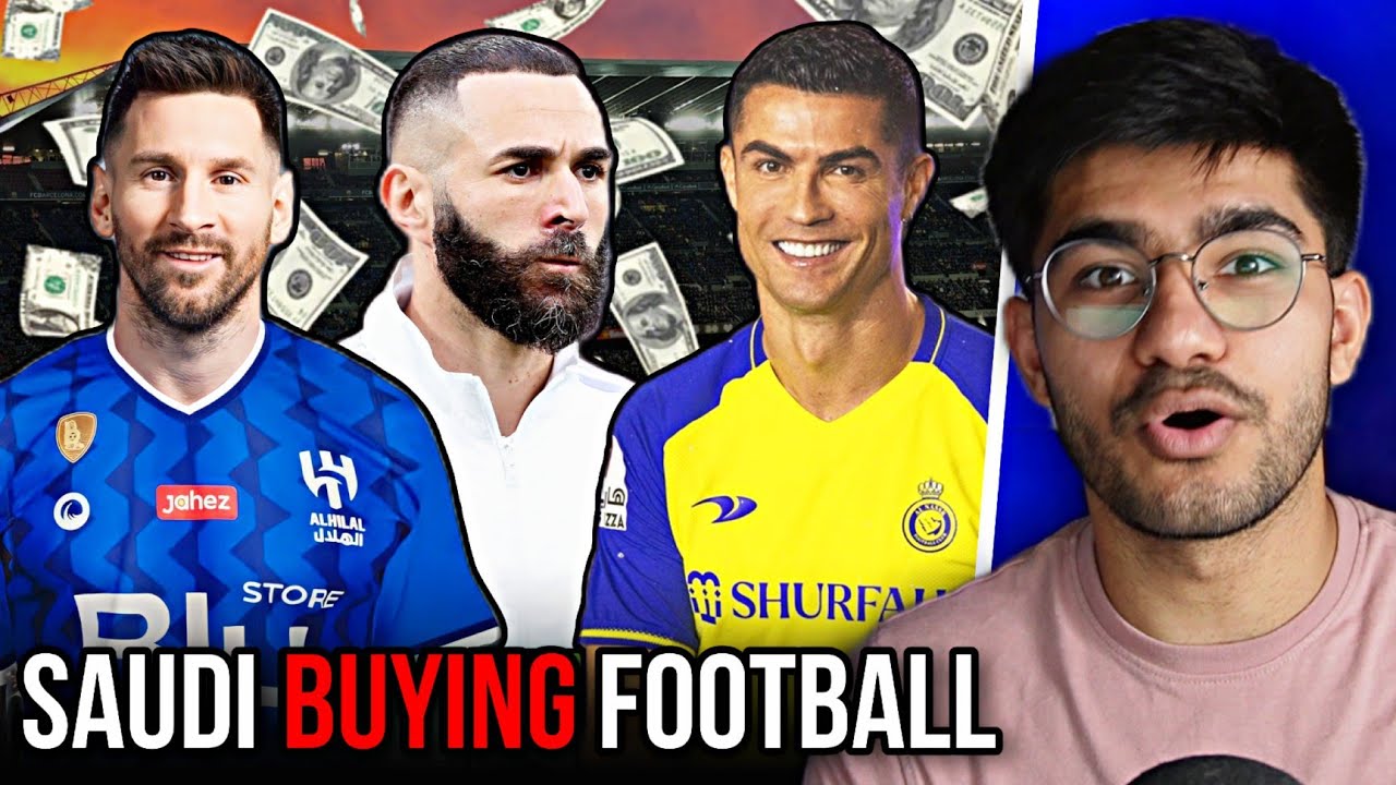 HOW SAUDI ARABIA IS CHANGING FOOTBALL FOREVER!!! - YouTube
