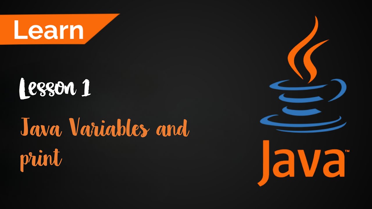 PRO192 - Java OOP | Lesson 1: Declare Variables & Print To The Screen ...