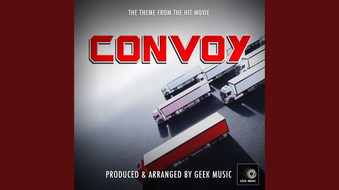 Convoy Main Theme (From "Convoy") - YouTube