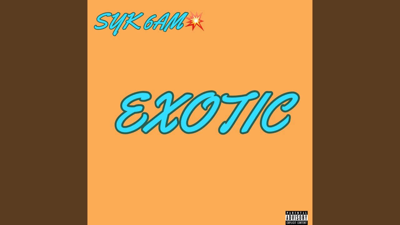 Exotic - YouTube