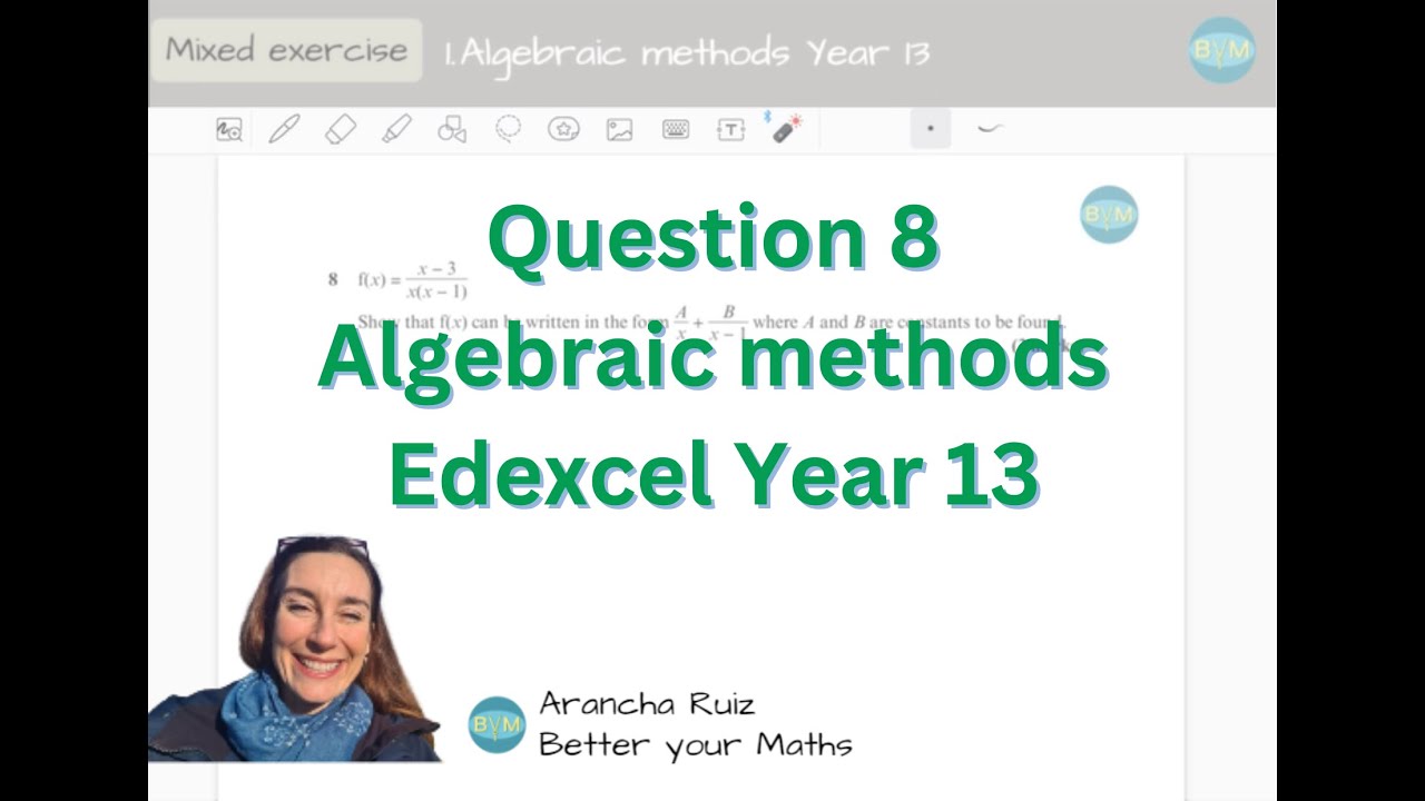 Mixed questions 1. Algebraic methods Question 8 Year 13 - YouTube
