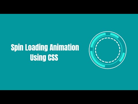 Spin Loading Animation Using CSS - YouTube