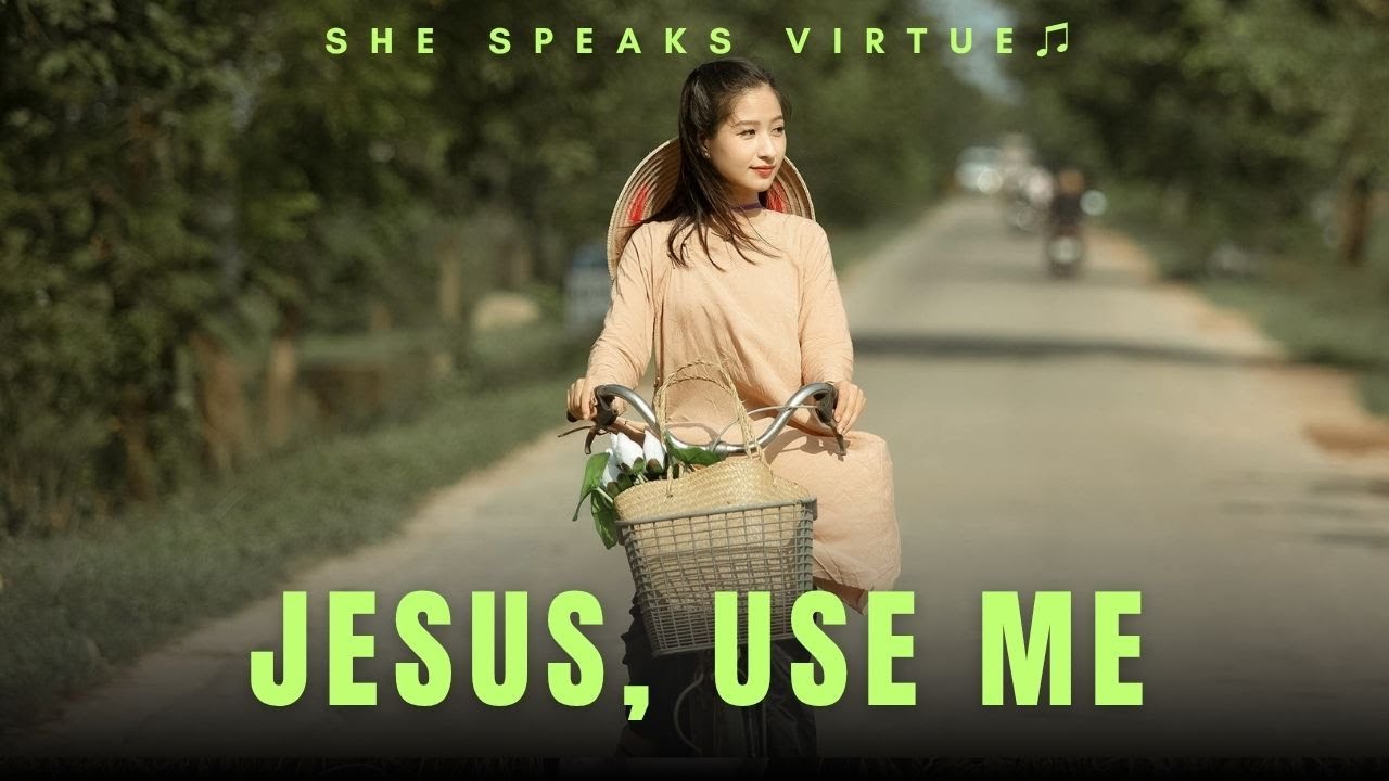 🎵 Jesus, Use Me 🎵 - YouTube