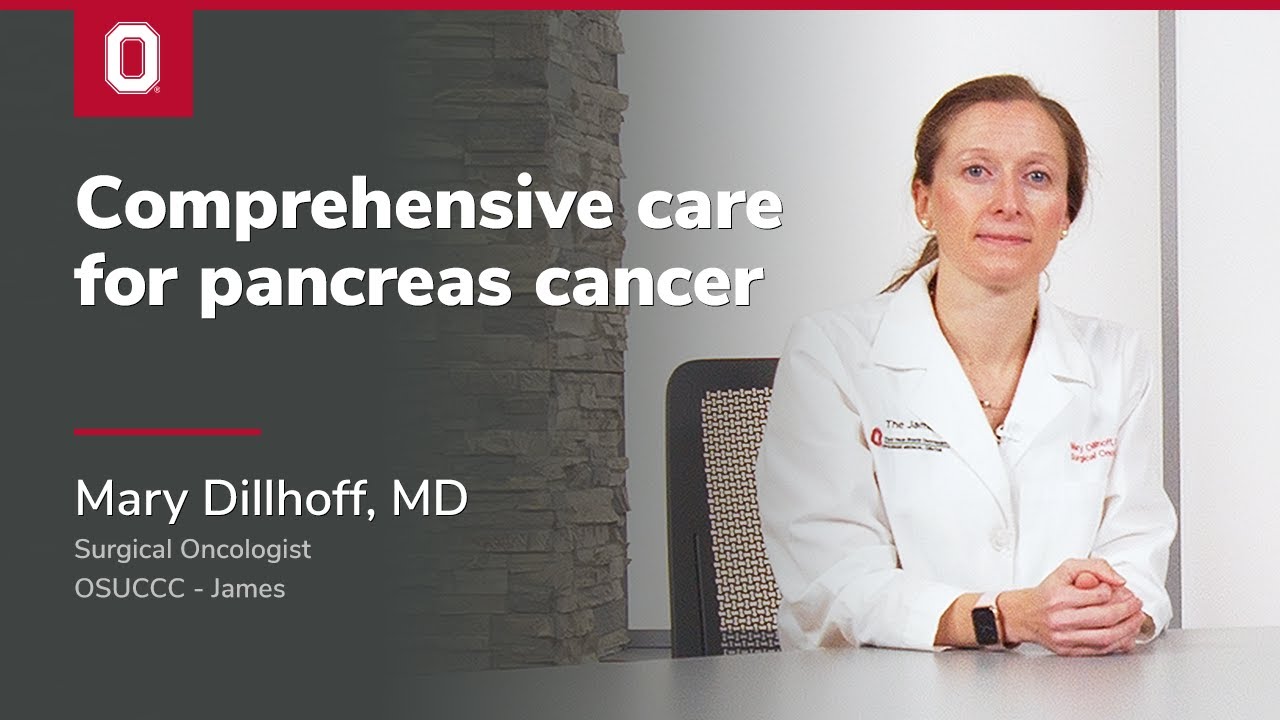 Comprehensive care for pancreas cancer | OSUCCC – James - YouTube