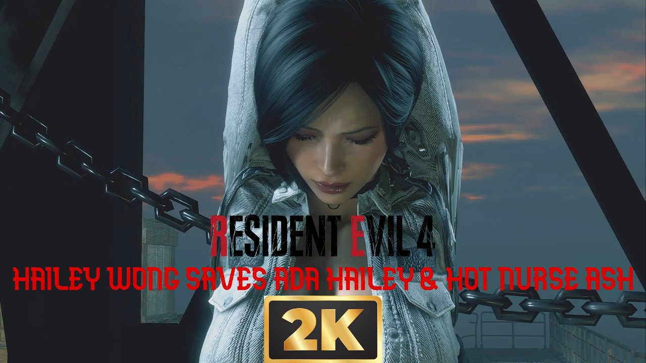 RE4 REMAKE I HAILEY WONG SAVES ADA HAILEY & HOT NURSE ASH I #mods # ...