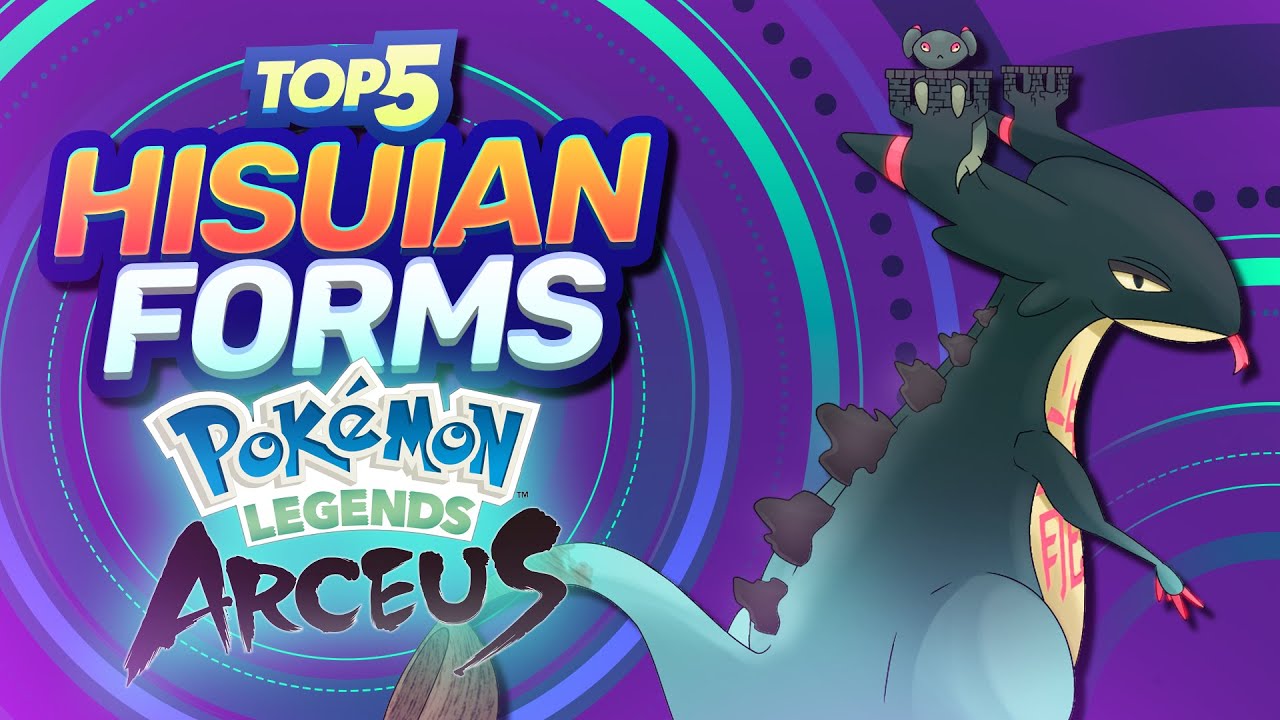 Top 5 NEW Hisuian Forms for Pokemon Legends Arceus - YouTube
