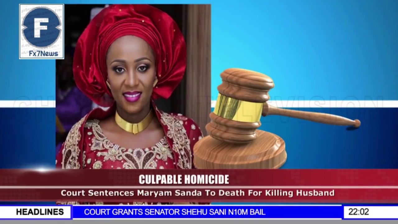Maryam Sanda: SentencesTo Death For Killing Husband - FX7News - YouTube
