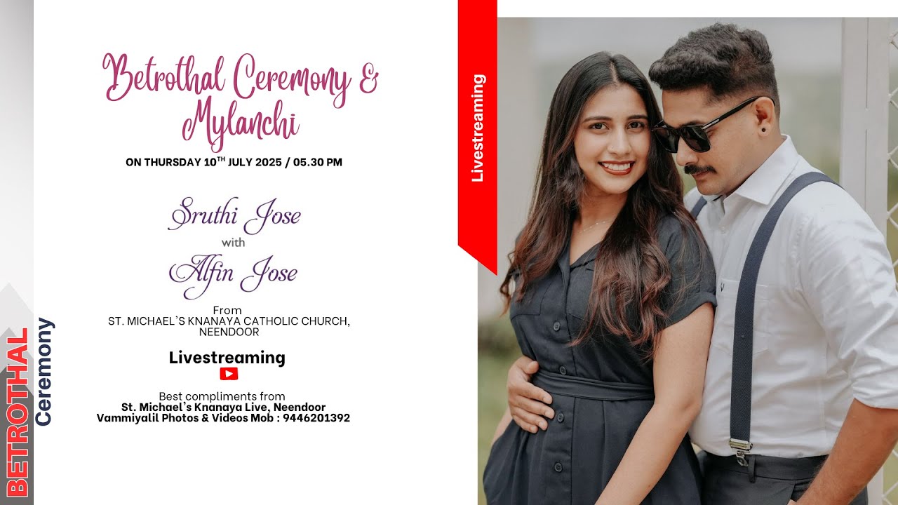 LIVESTREAMING - Betrothal & Mylanchi Ceremony Of Sruthi & Alfin - YouTube