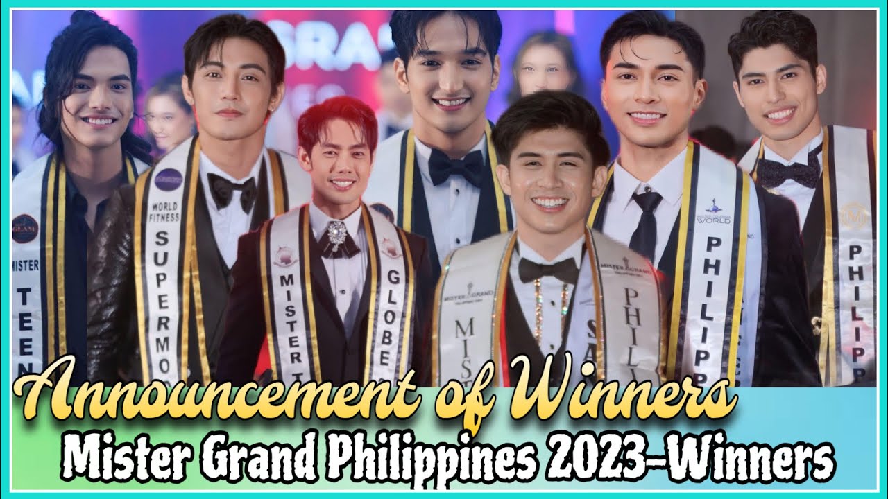 🏆 ANNOUNCEMENT OF WINNERS-Mister Grand Philippines 2023 - YouTube