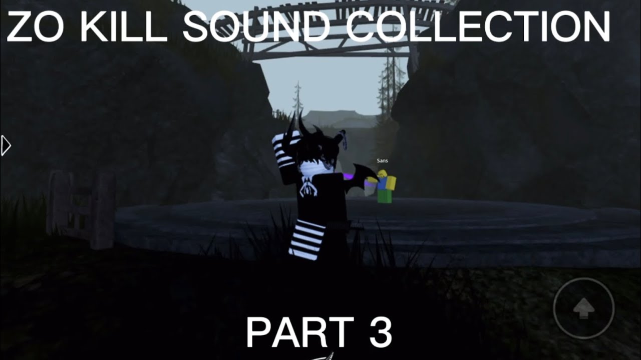 ZO KILL SOUNDS COLLECTION PART 3 - YouTube