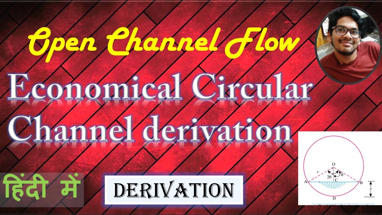economical circular channel derivation & design | Hindi | open channel ...