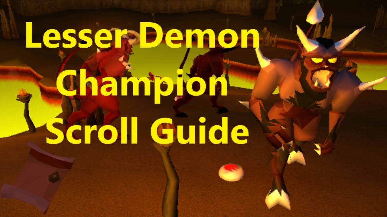 Lesser Demon Champion Scroll Guide - YouTube