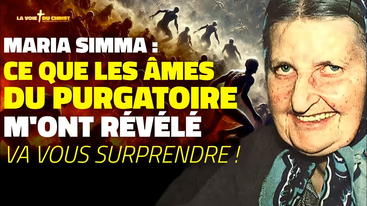 Maria Simma : Les âmes des défunts m'ont tout raconté ! Voici ce qui se ...