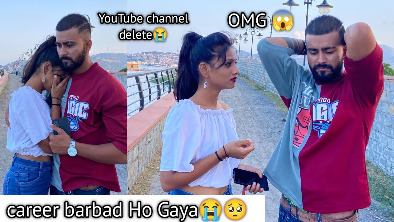 YouTube channel delete || prank on girlfriend ( gone emotional ) veer Samrat vlog - YouTube