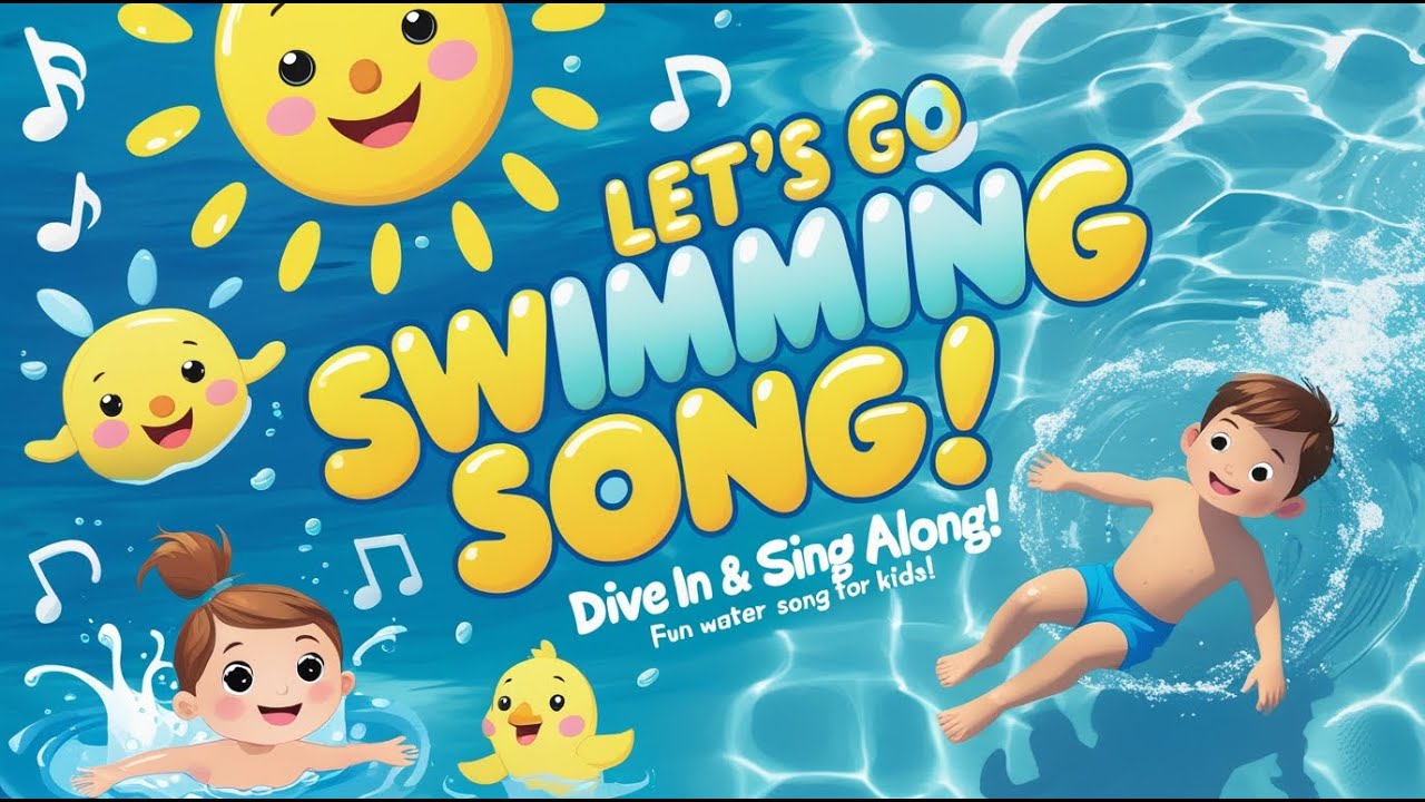 The Swimming Song – Dive In and Sing Along - YouTube