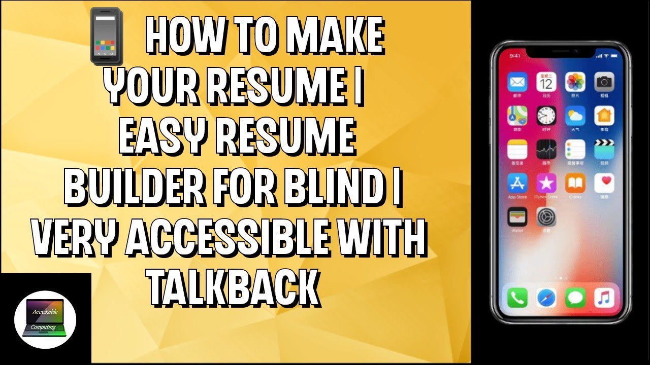 📱 How To Make Your Resume | Easy Resume Builder For Blind | Very ...