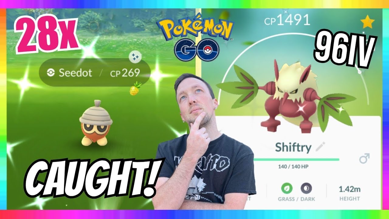 28x SHINY SEEDOT CAUGHT IN POKEMON GO! 96iv SHINY SHIFTRY EVOLUTION ...