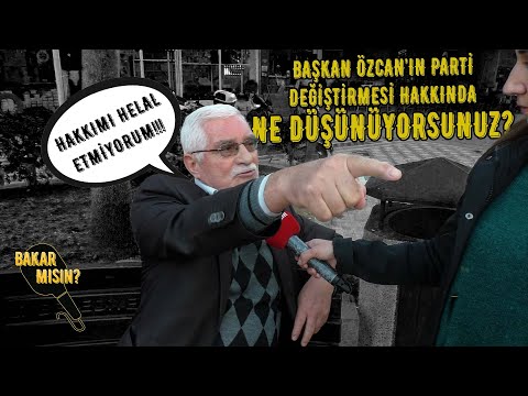Bakar Mısın ? - #Nazilli  Belediye Başkanı'nın Parti Değiştirmesi Hakkında Ne Düşünüyorsunuz?  ? #5