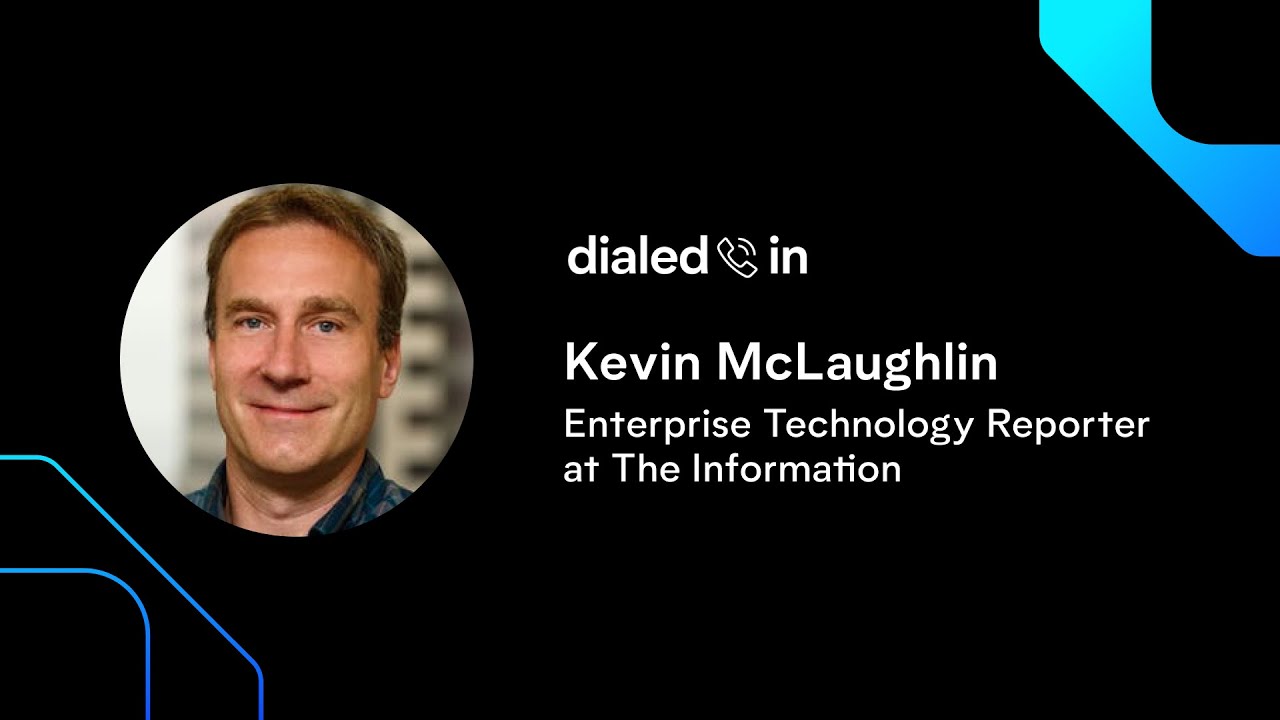 Reporter at The Information, Kevin McLaughlin | The Rise of Generative ...