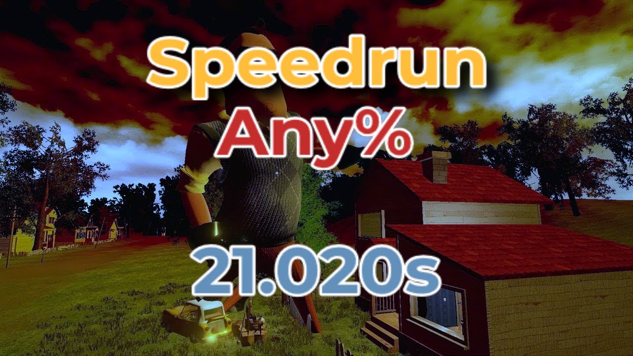 speedrun: Hello Neighbor Pre-Alpha Any% - [21.020s] - YouTube
