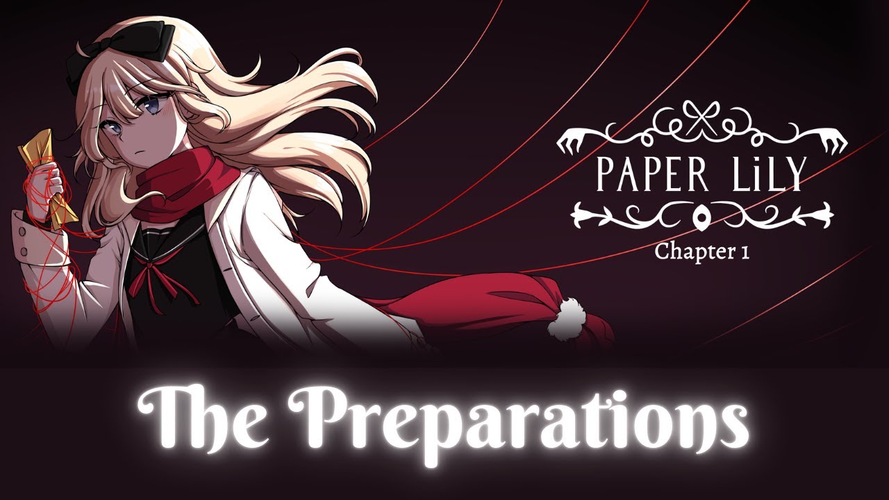 Paper Lily Chapter 1 Part 2 - YouTube