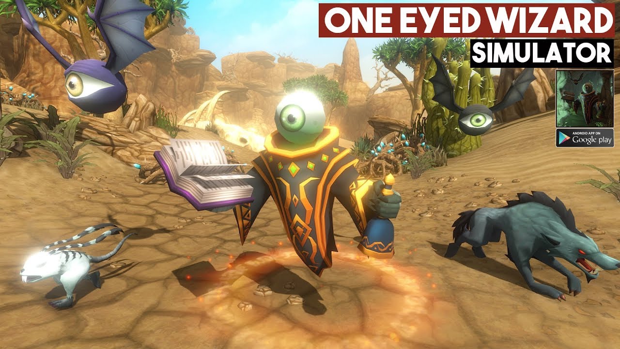 One Eyed Wizard Simulator Gameplay Android - YouTube